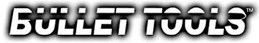 Bullet Tools | JLC Online