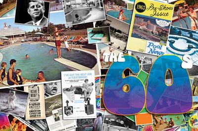 The ’60s| Pool & Spa News