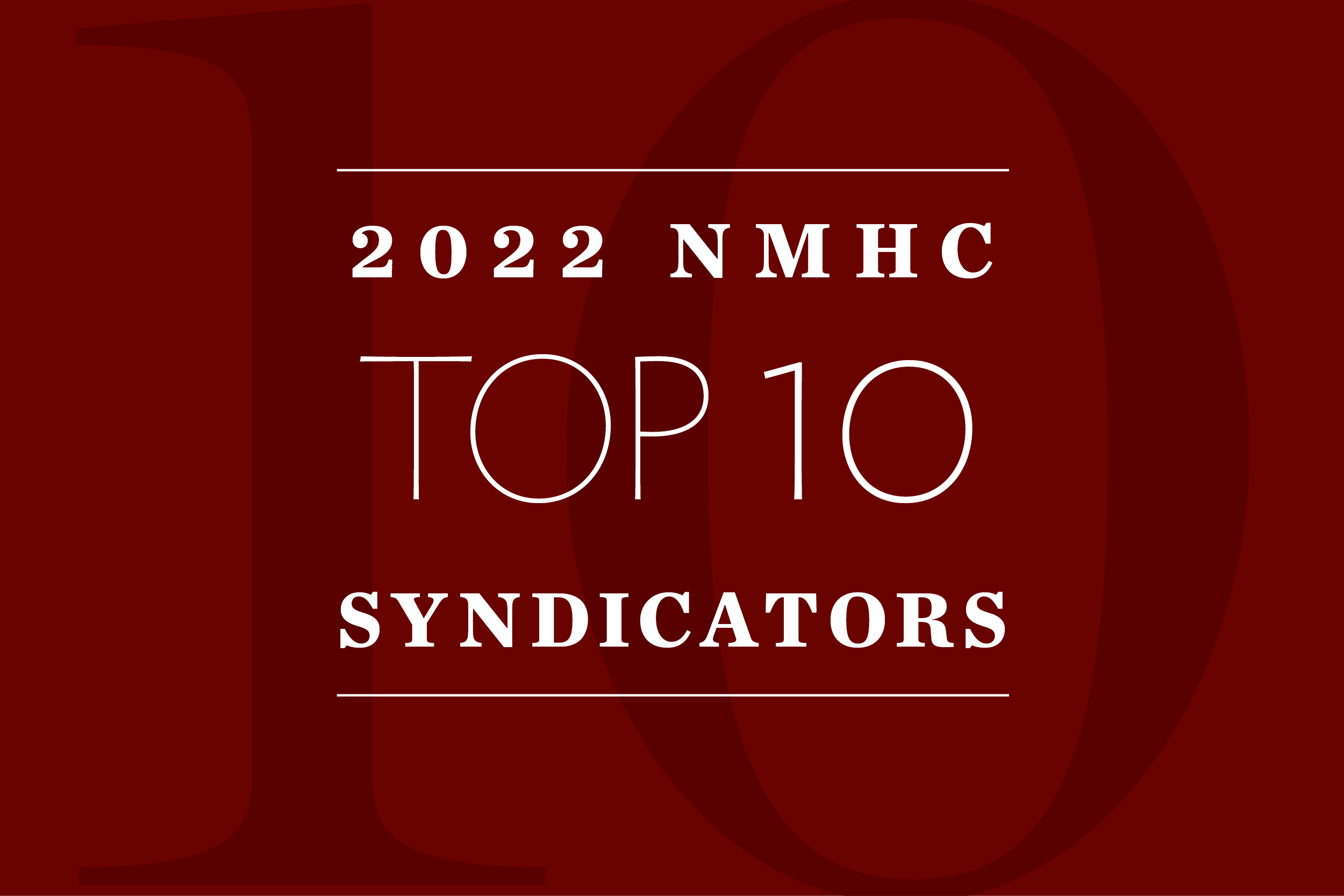 2022 NMHC Top 10 Syndicators | Multifamily Executive Magazine