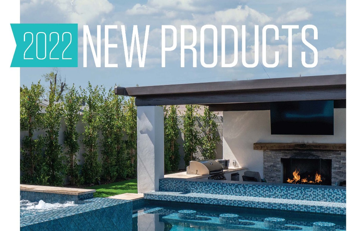 2022 New Pool and Spa Products| Pool & Spa News