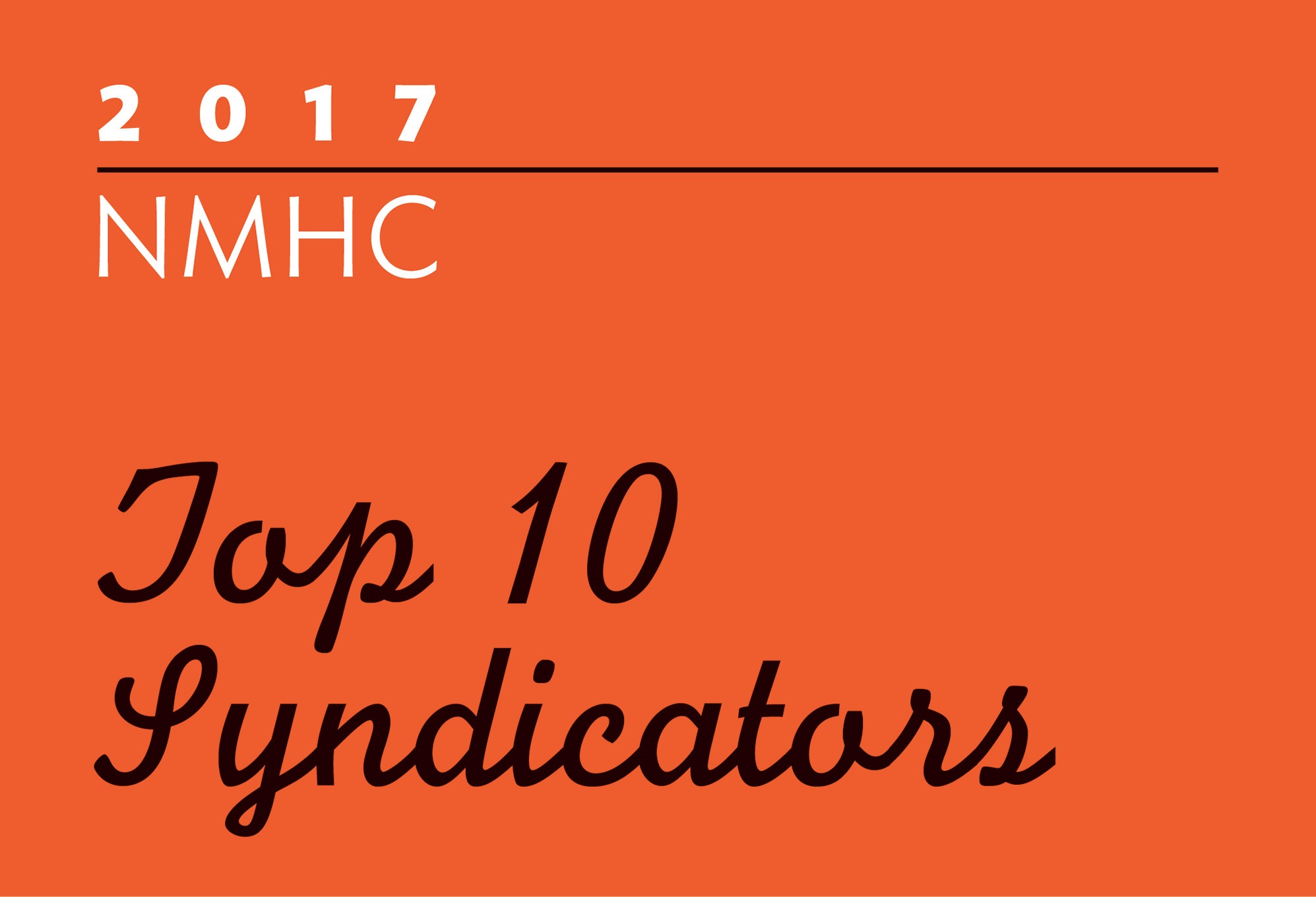NMHC 2017 Top 10 Syndicators | Multifamily Executive Magazine