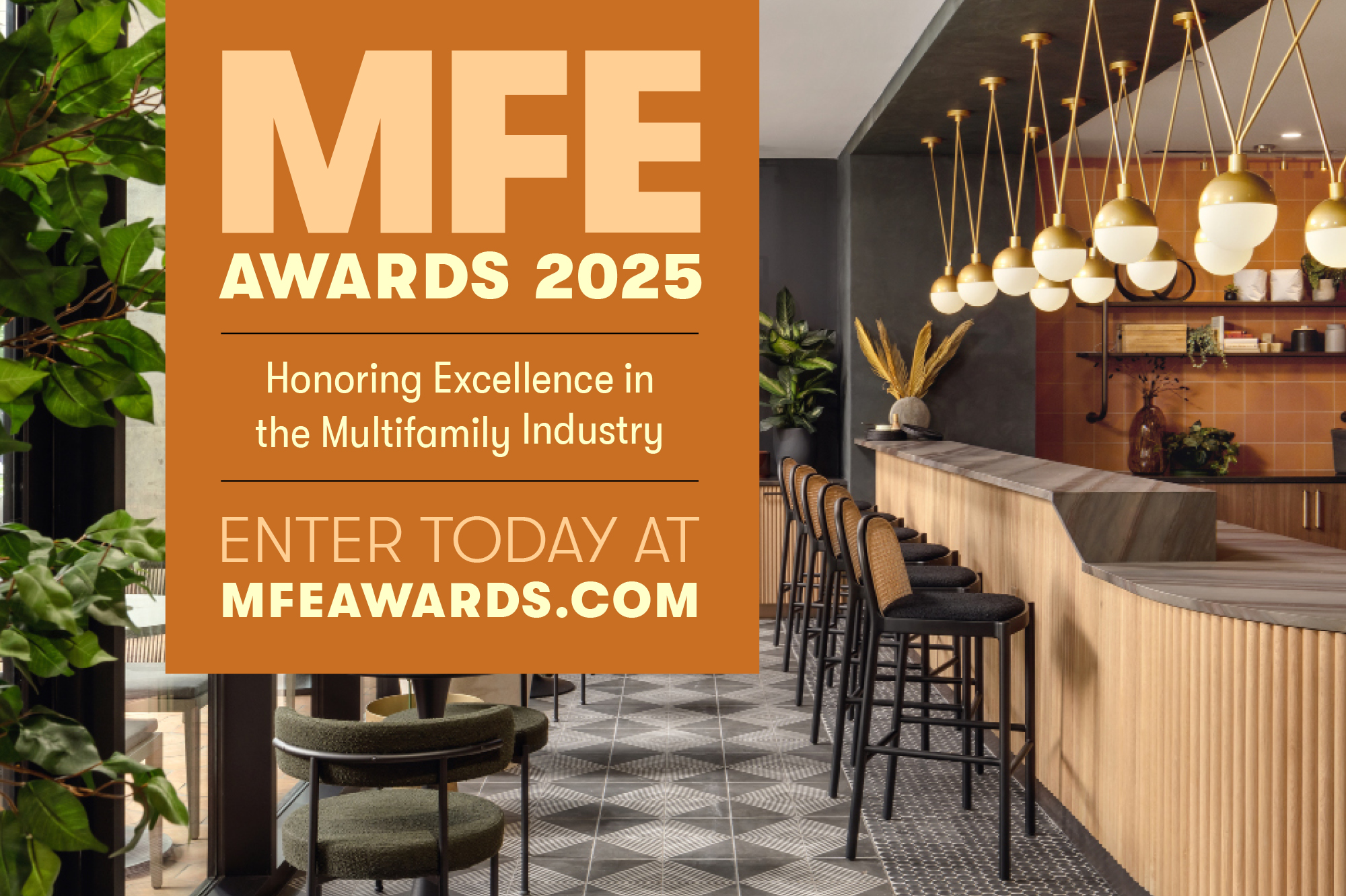 2025 MFE Awards Deadline Extended | Multifamily Executive Magazine