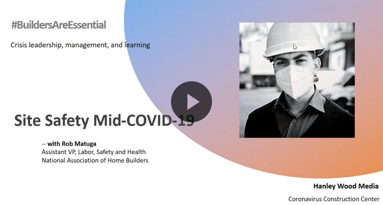 Site Safety, Mid-COVID-19 | Builder Magazine