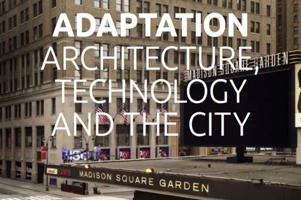 Q & A with Jeffrey Inaba - ‘Adaptation: Architecture, Technology, and ...