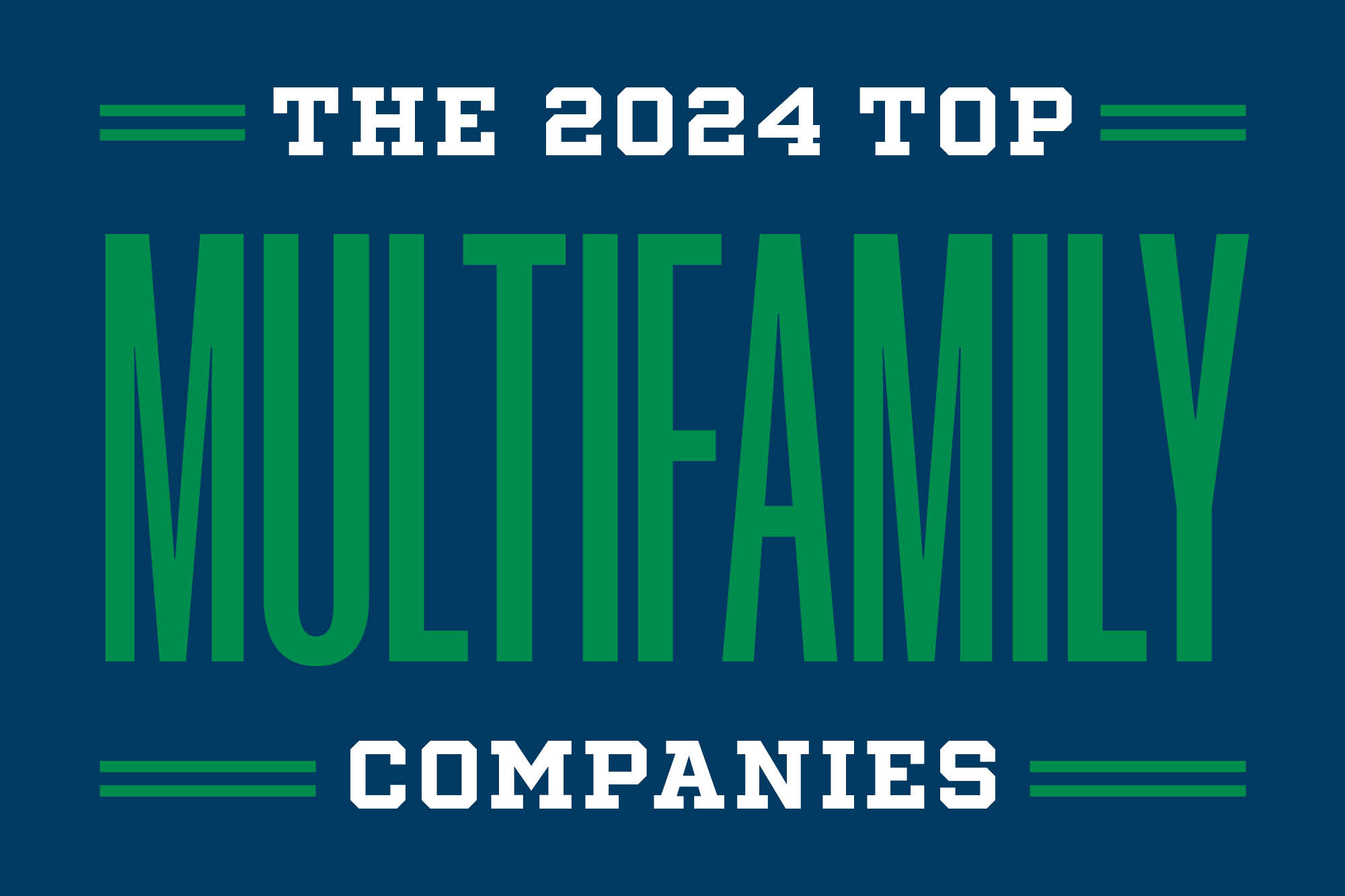 Industry Players: Leaders From the 2024 NMHC Rankings Share Their Game Plans | Multifamily ...