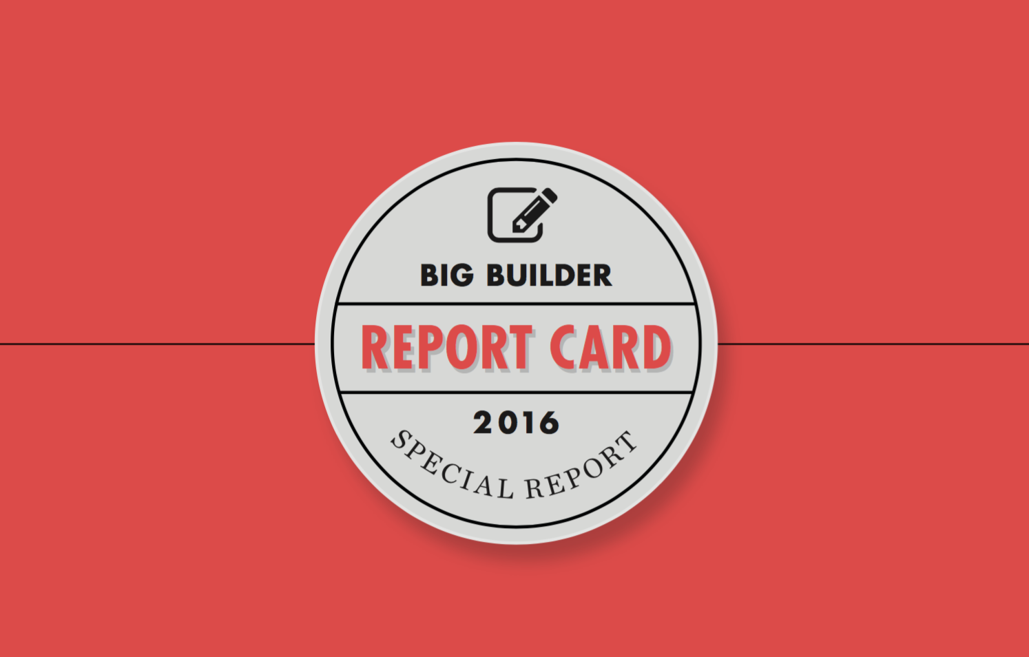 Best in Show: The 2017 Public Builder Report Card | Builder Magazine