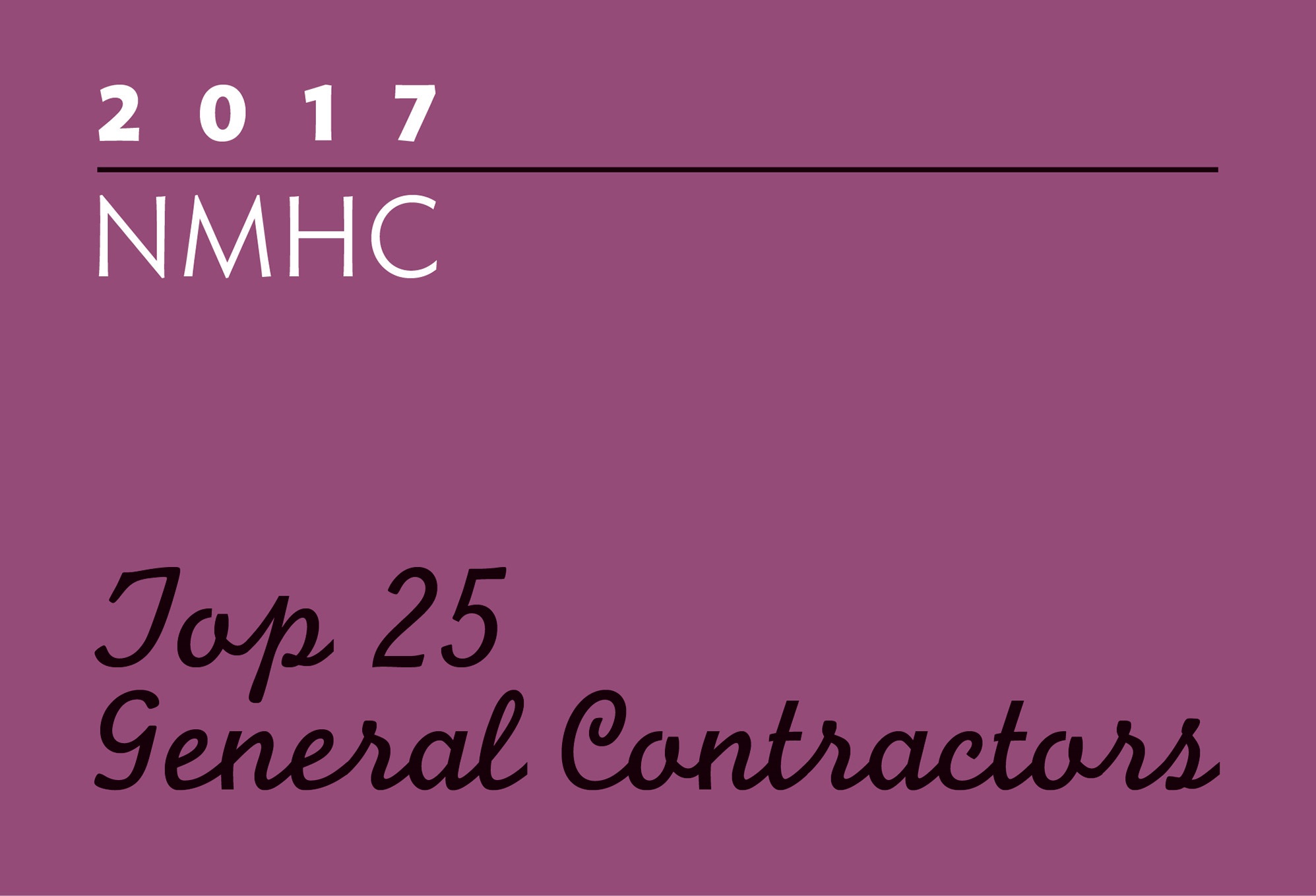 NMHC 2017 Top 25 General Contractors | Multifamily Executive Magazine